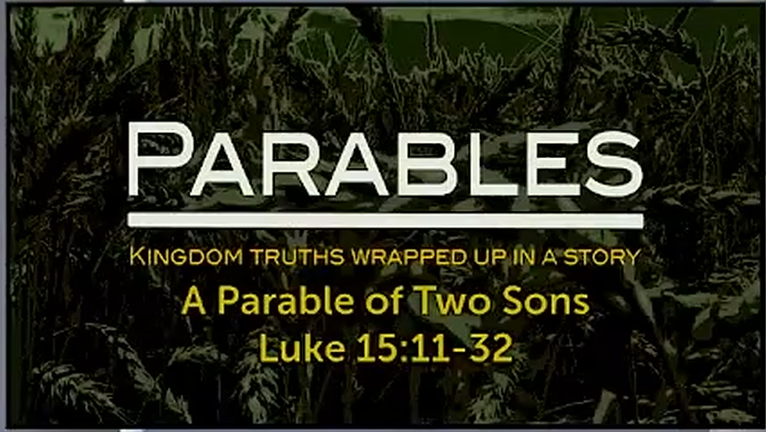 Parables: The Parable of the Two Sons – Montrose Baptist Church